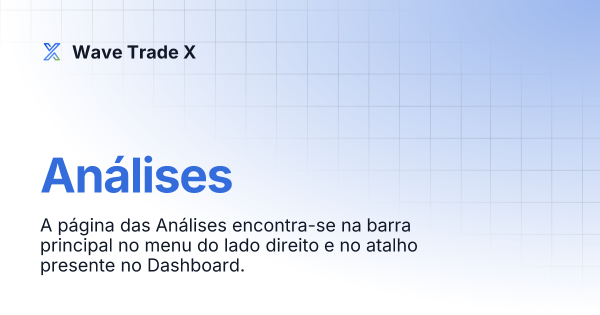 Análises | Wave Trade X